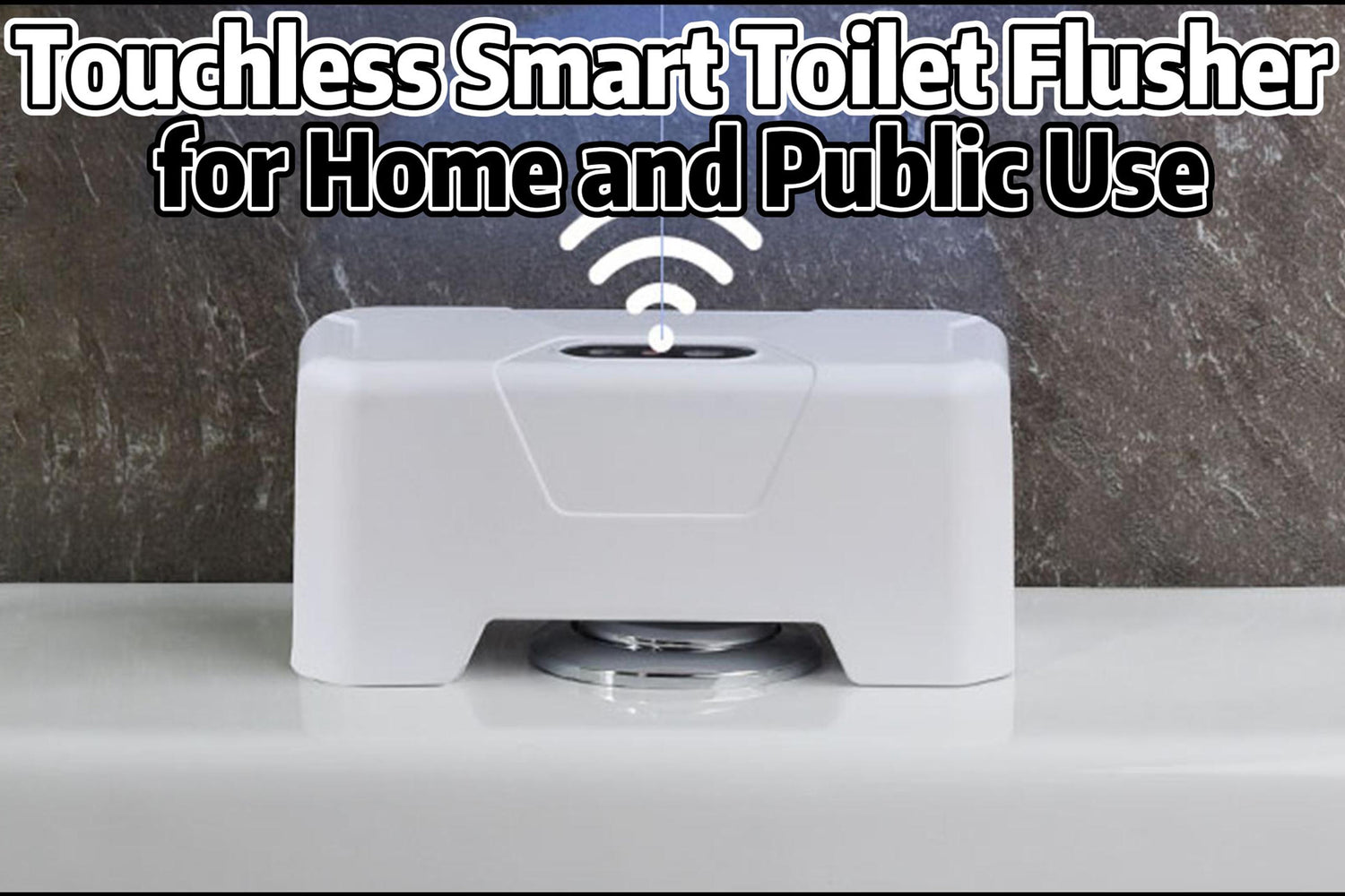 Touchless Smart Toilet Flusher for Home and Public Use | Fun Sharings ...